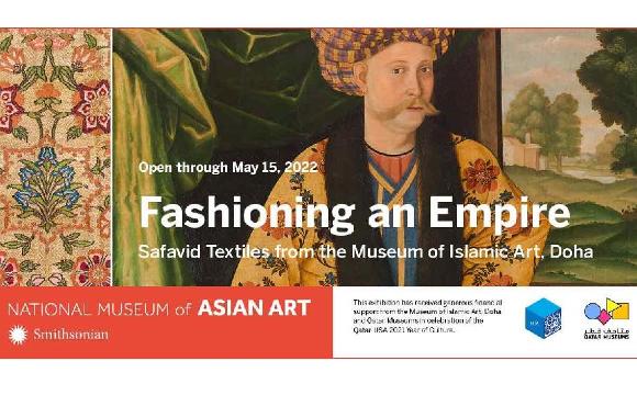 Fashioning an Empire: Safavid Textiles from the Museum of Islamic Art ...